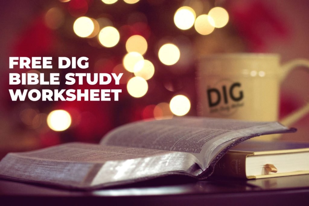 Free-DIG-Worksheet-FB-ad-How-To-Read-The-Bible – The DIG Bible Study Method